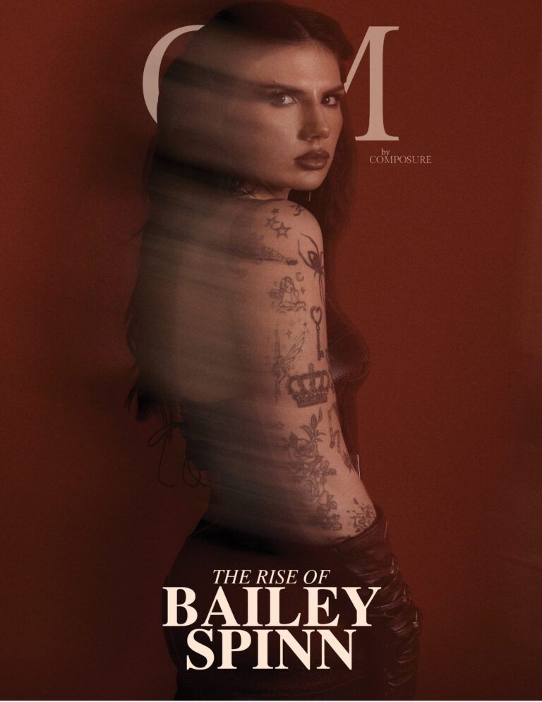 CM Celebrity — Bailey Spinn – Composure Magazine
